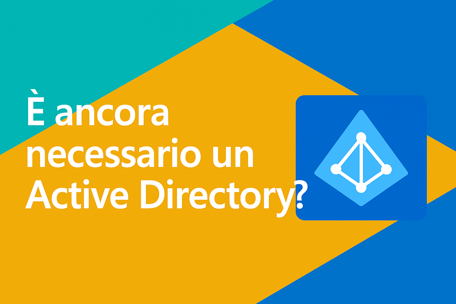 AD Join, Entra ID o Hybrid Join: quale scegliere nel 2025? – AzureLab